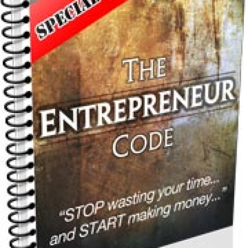 FREE REPORT: The Entrepreneur Code - Bruce Muzik
