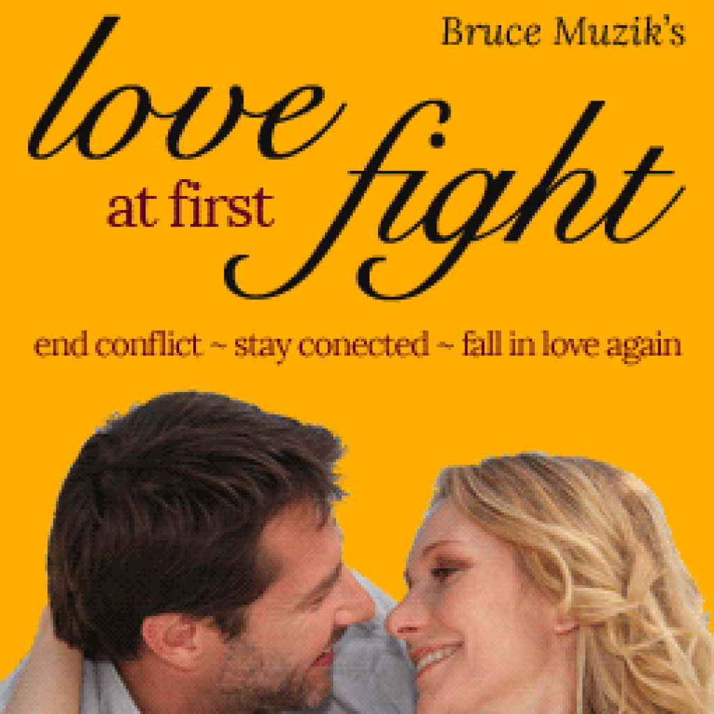 Love At First Fight - Bruce Muzik